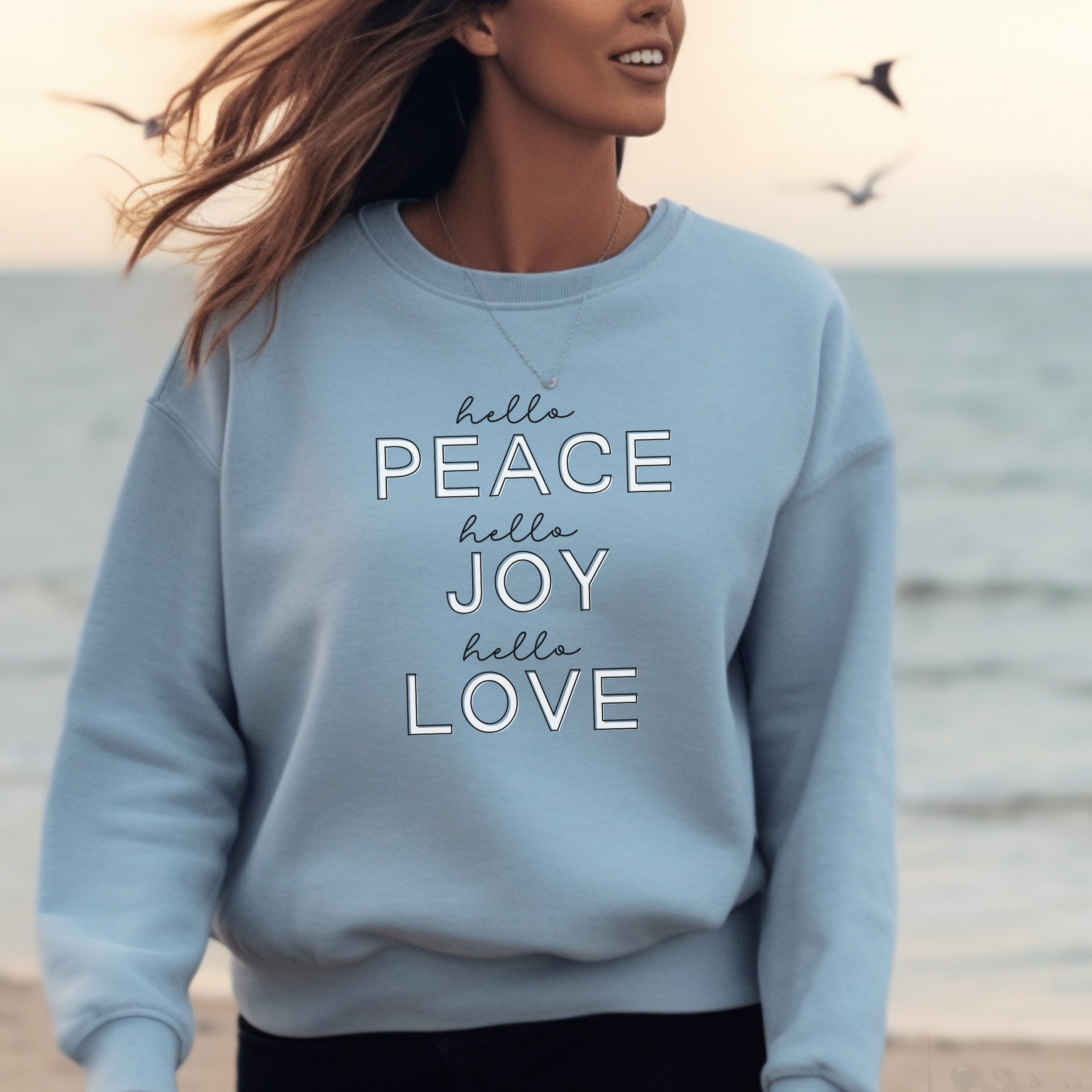 Hello Peace Hello Joy Hello Love Christian Pullover Sweatshirtworship ...