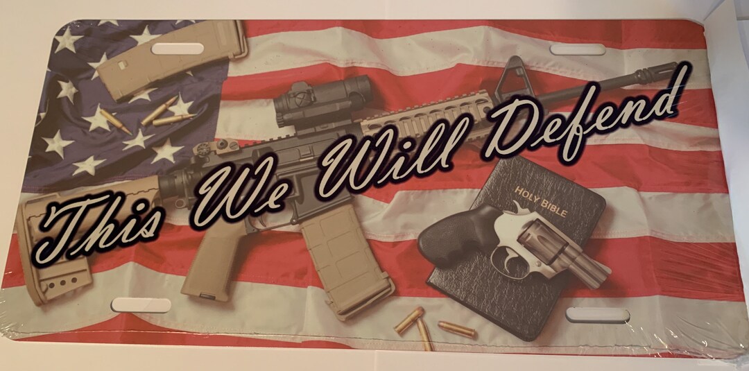 This We Will Defend premium license plate. Made in the USA - Etsy ...