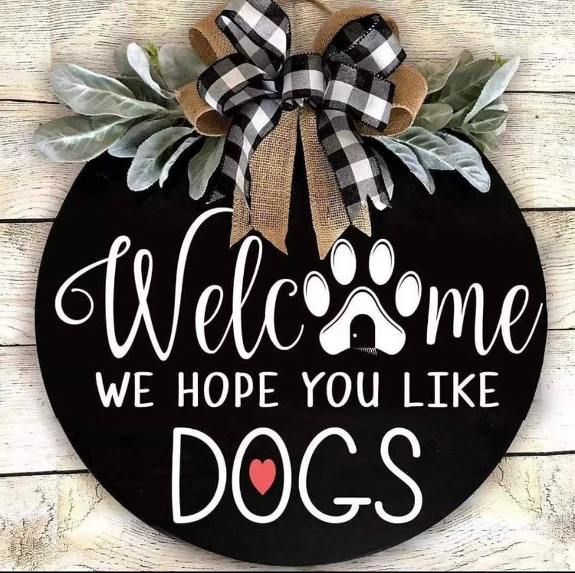 Welcome We Hope You Like Dogs Door Hanging Welcome Door - Etsy