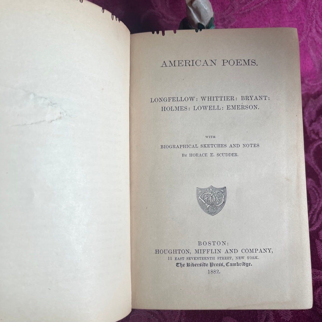 1882 Antique Book: American Poems. Longfellow, Whittier, Bryant, Holmes ...
