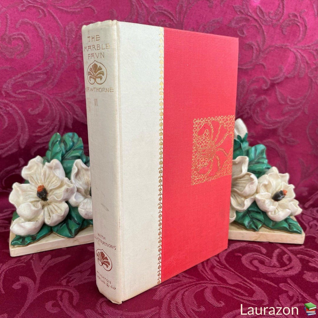 1890 Antique Book: the Marble Faun (volume II) by Nathaniel Hawthorne ...