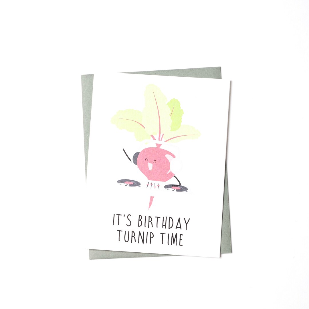 Funny Birthday Card – It’s Birthday Turnip Time – Cute Food Pun Party ...