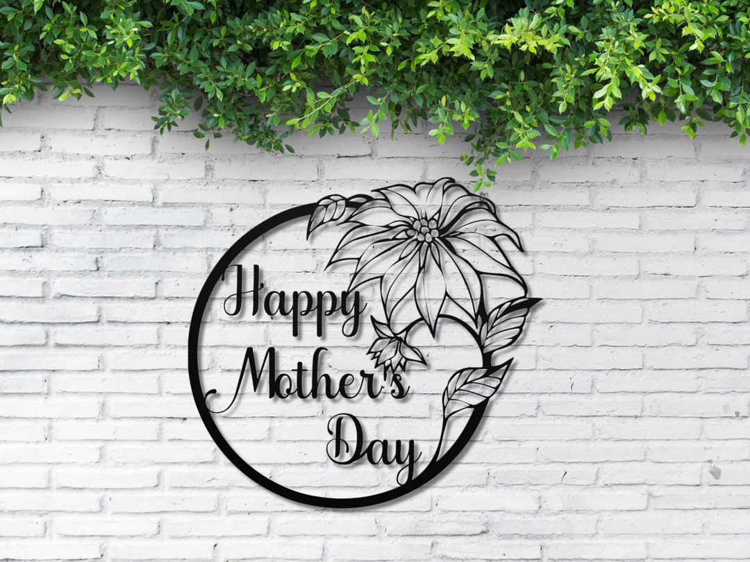 Mother's Day Metal Sign, Mother's Day Sign, Mother's Day Wall Decor ...