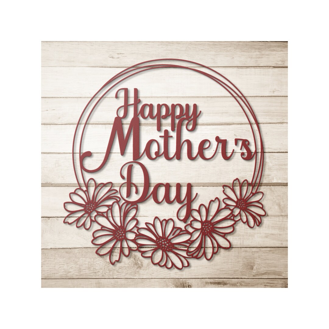 Mother's Day Metal Sign, Mother's Day Sign, Mother's Day Wall Decor ...