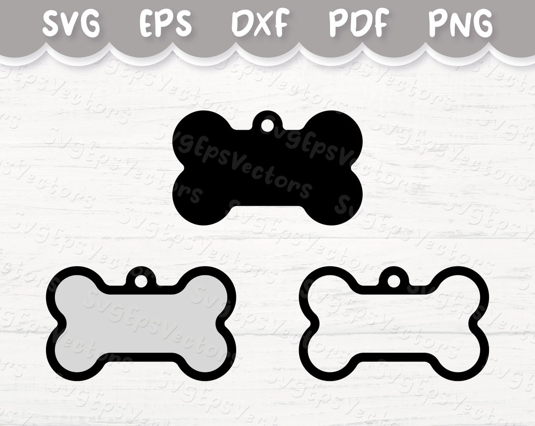 Bone Dog Collar Name Tag / Vector Cut File for Cricut, Silhouette ...