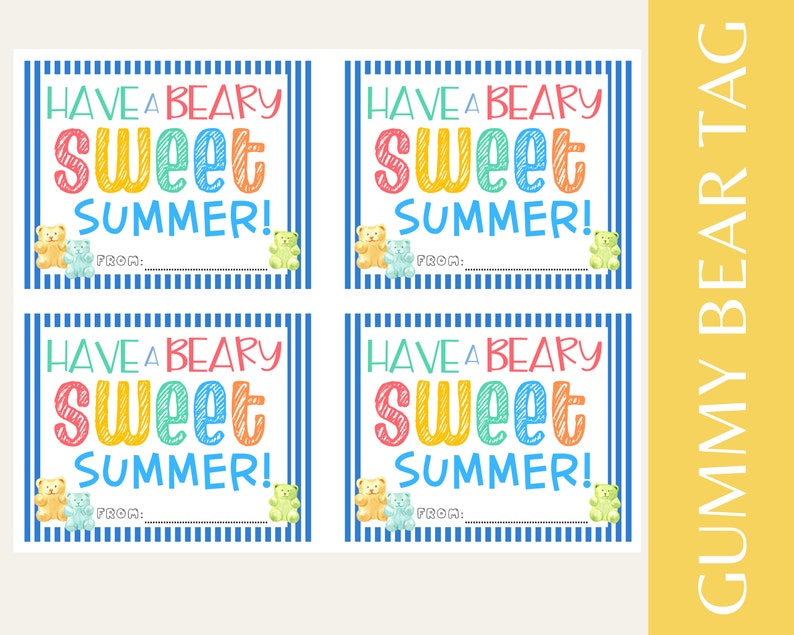 Have A Beary Sweet Summer Tag, Printable End of School Tags for Kids, 4 ...