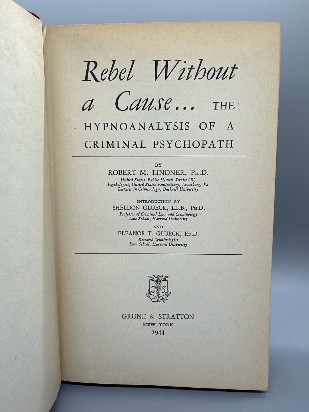 RARE Vintage 1944 Rebel Without A Cause the Hypoanalysis of a Criminal Psychopath Robert Lindner ...