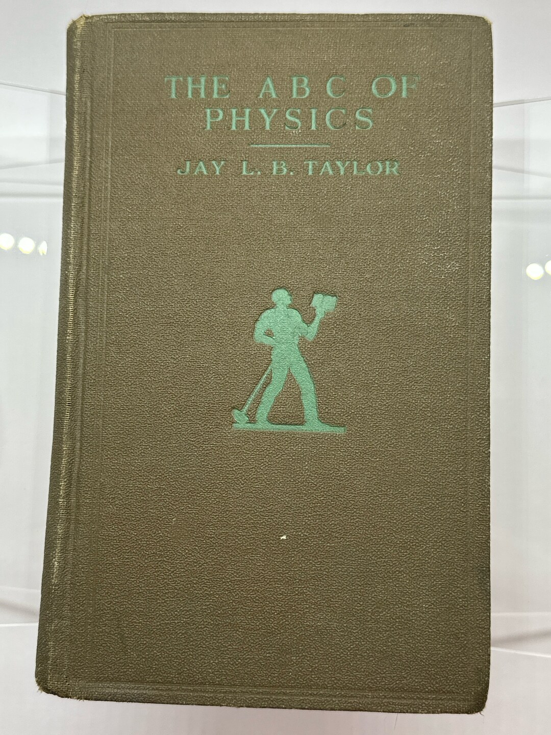 1927 the ABC of Physics by Jay LB Taylor Antique Book Vanguard Press ...