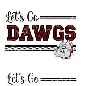 School Spirit Mascot PNG, Lets Go Dawgs, Red School Spirit Bulldogs, Let's Go Dawgs PNG, Mascot ...