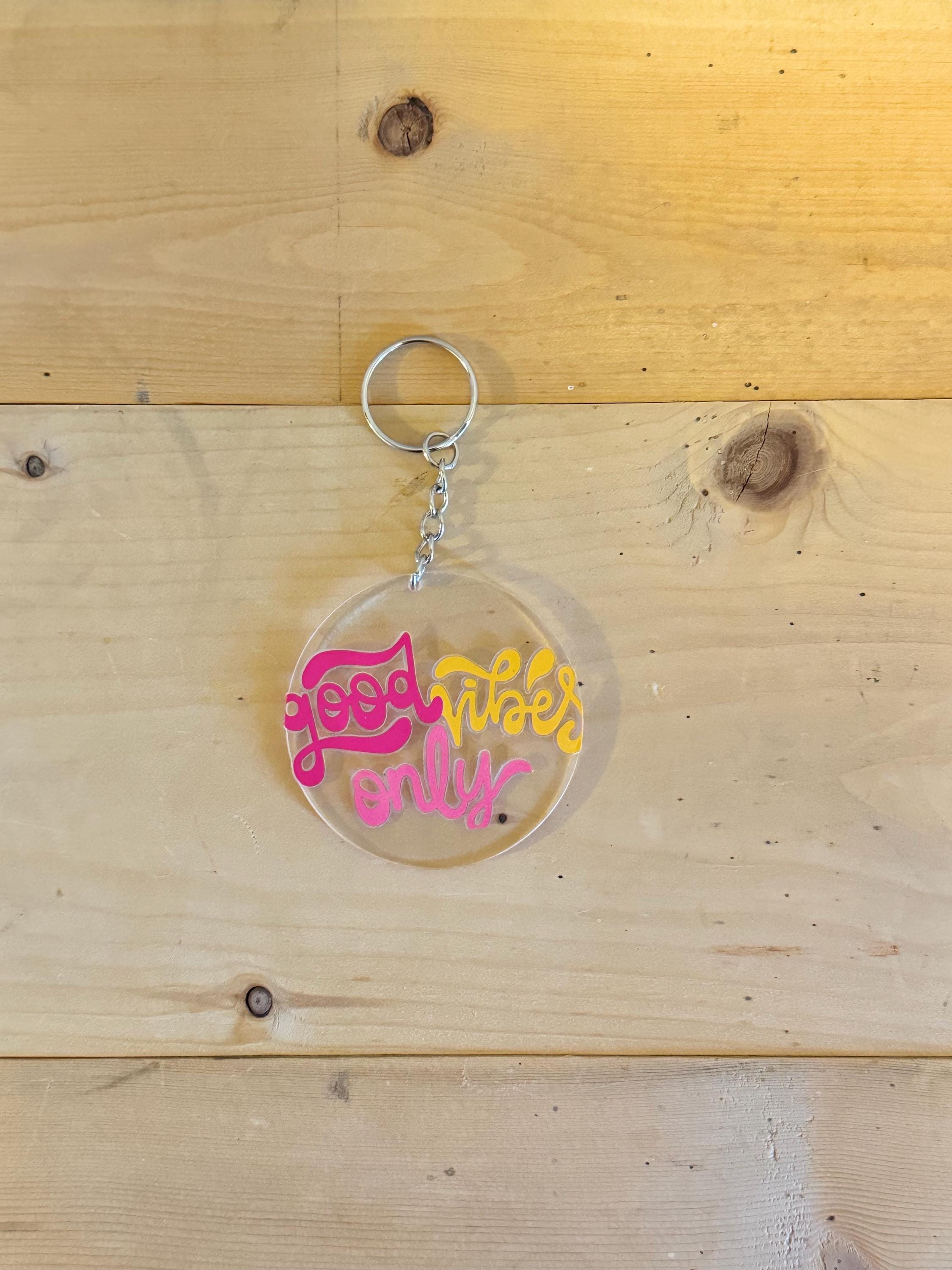 Cute Acrylic Quote Keychain – Ready to Ship Gift for Friends – Funny ...