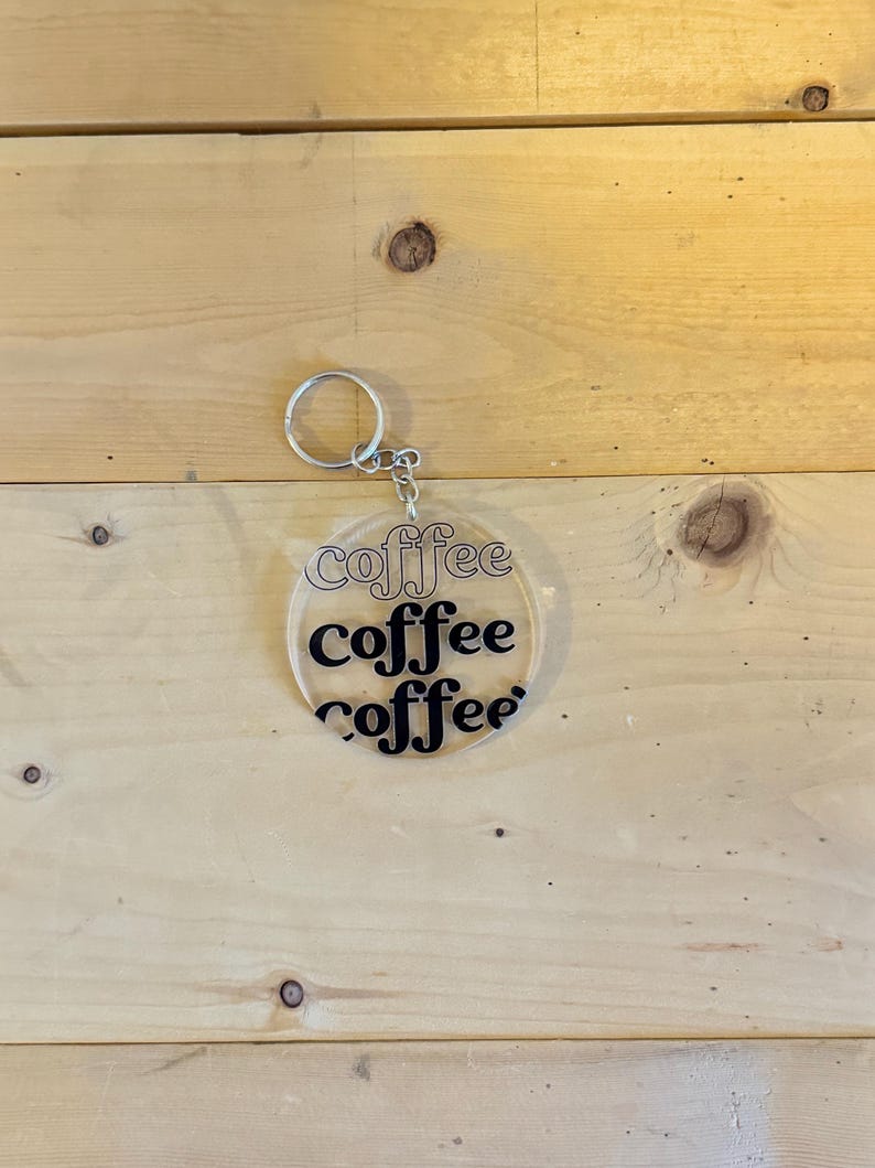 Cute Acrylic Quote Keychain – Ready to Ship Gift for Friends – Funny ...