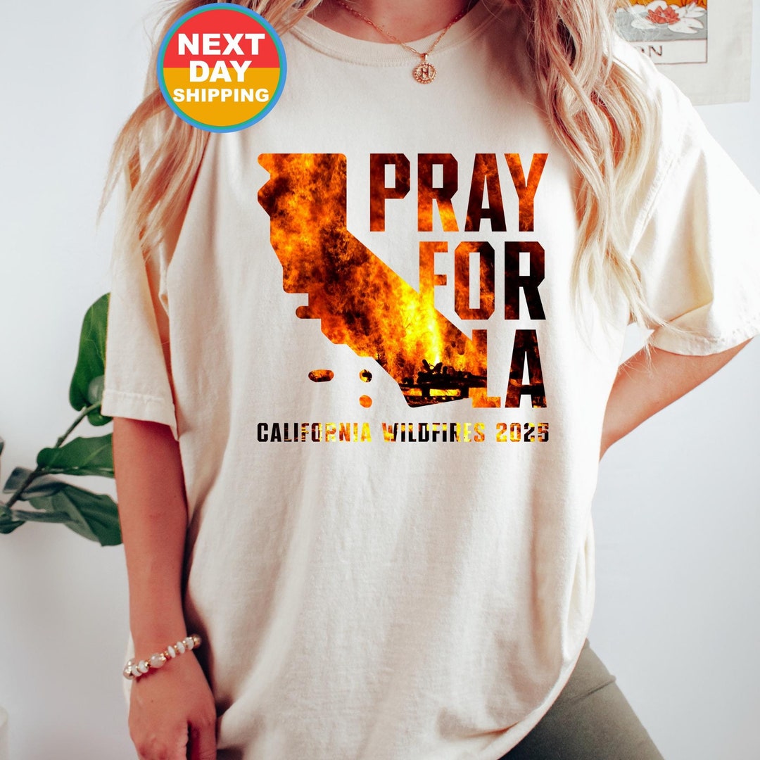 Los Angeles Stay Strong Comfort Colors Shirt, LA Fire Shirt, Forest ...