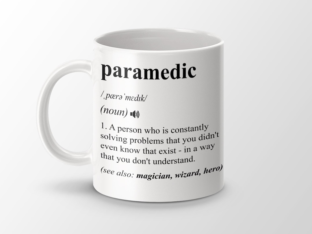 Paramedic Gift, Funny Paramedic Coffee Mug, Paramedic Graduation Gift ...