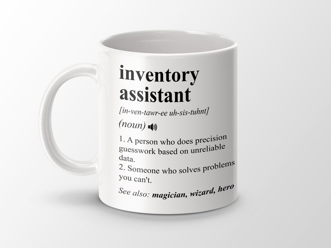 Inventory Assistant Gift, Funny Inventory Assistant Coffee Mug ...