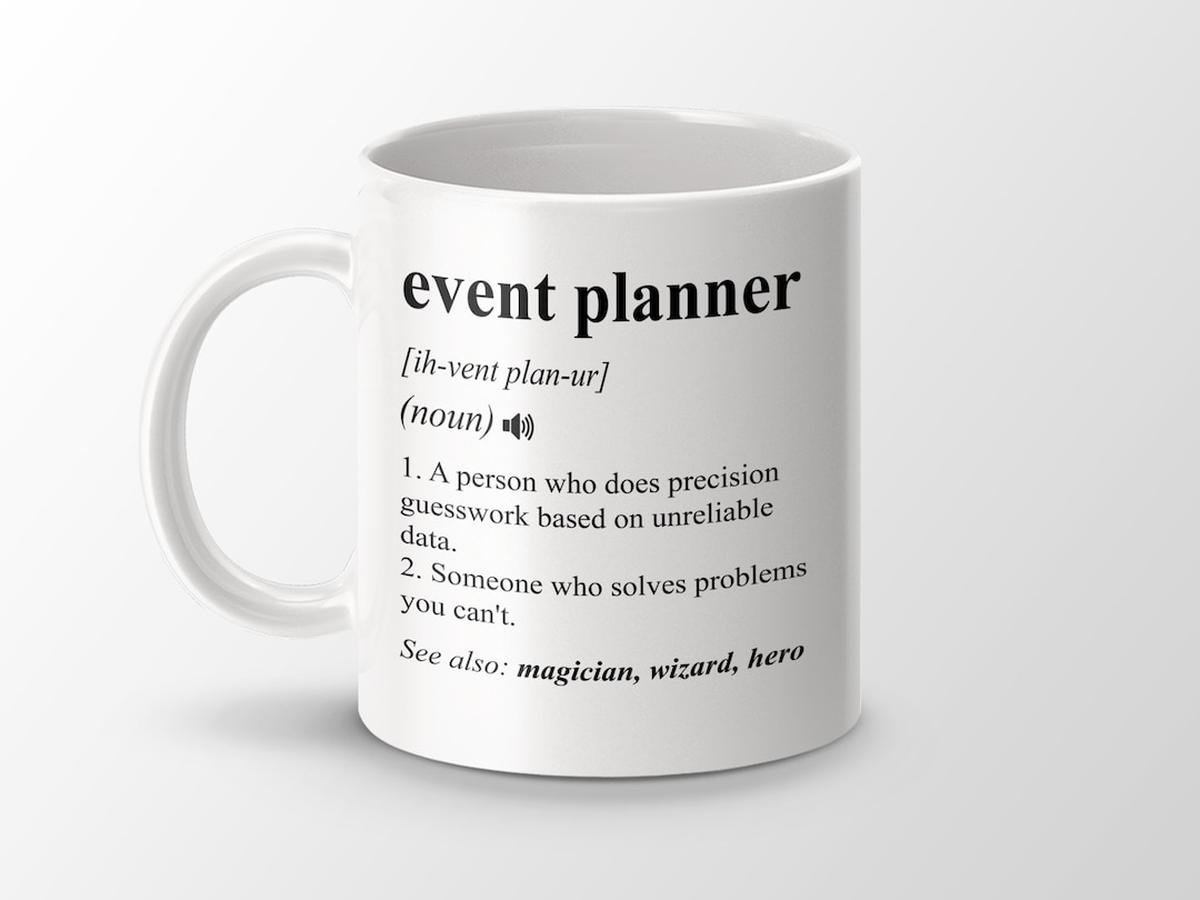 Event Planner Gift, Funny Event Planner Coffee Mug, Event Planner ...