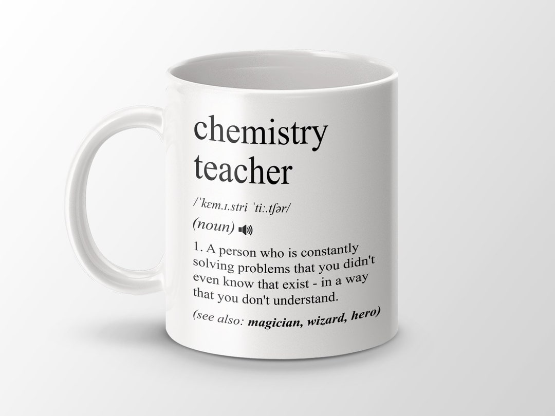 Chemistry Teacher Gift, Funny Chemistry Teacher Coffee Mug, Chemistry ...