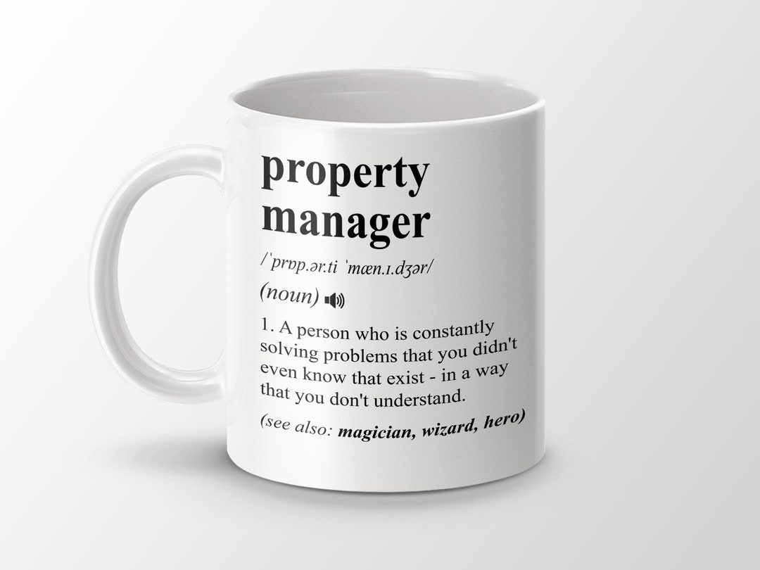 Property Manager Gift, Funny Property Manager Coffee Mug, Property ...