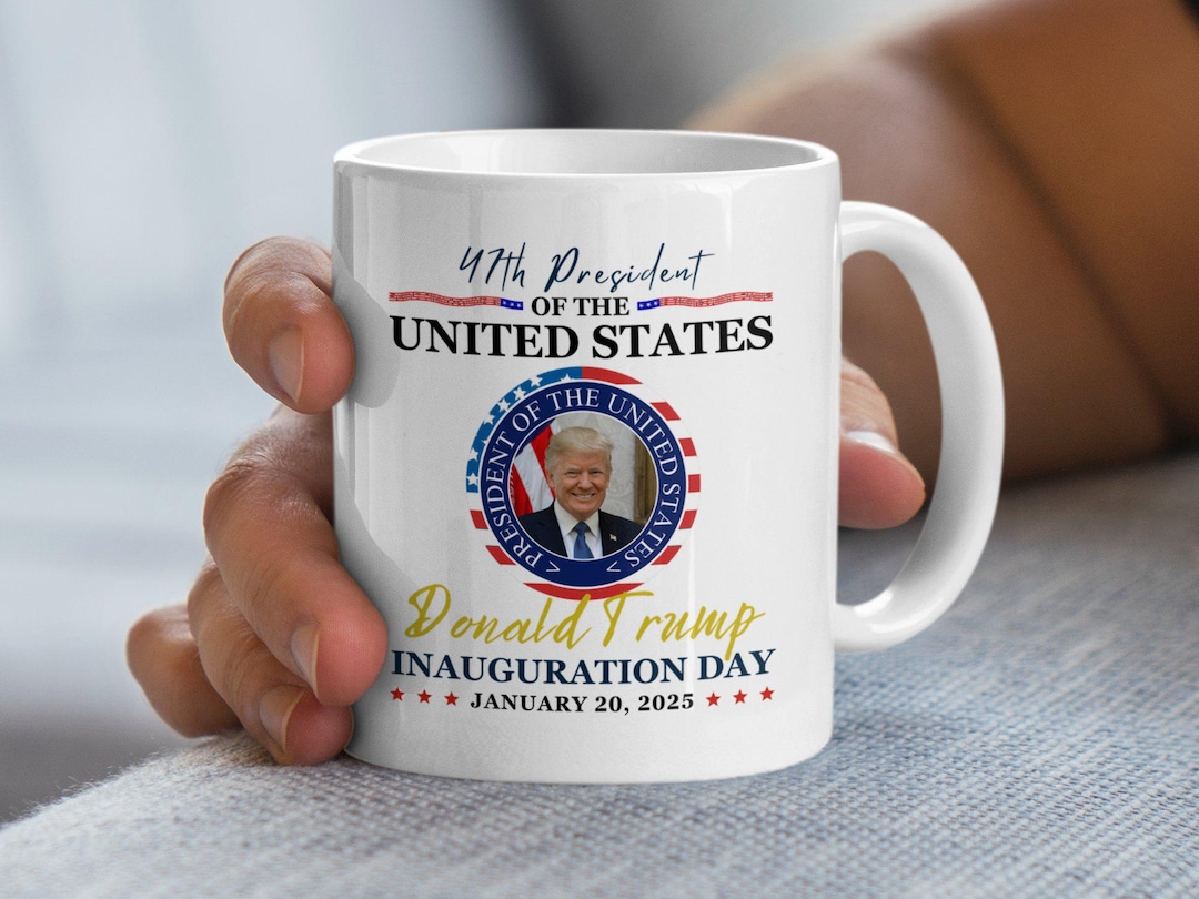 Donald Trump Inauguration Day 2025 Coffee Mug, Donald Trump Memorabilia ...