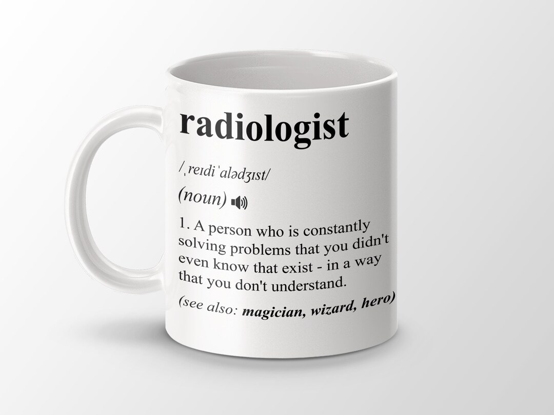Radiologist Gift, Funny Radiologist Coffee Mug, Radiologist Graduation ...