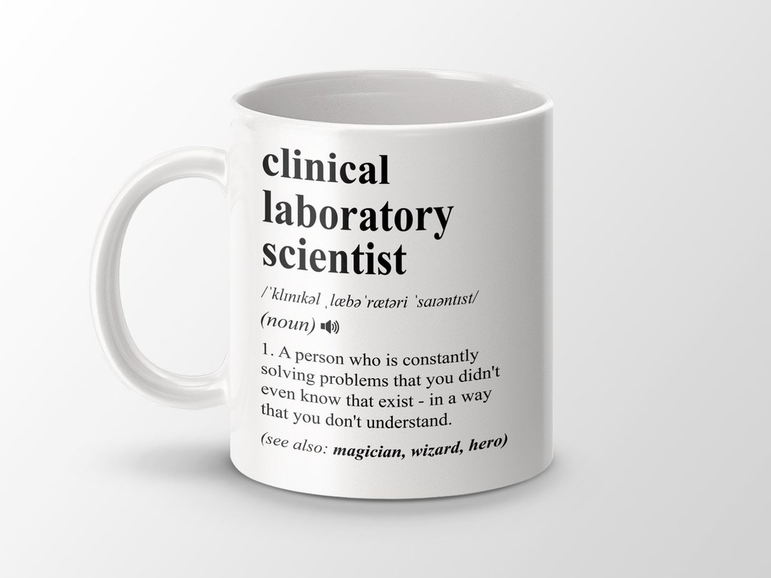 Clinical Laboratory Scientist Gift, Funny Clinical Laboratory Scientist ...