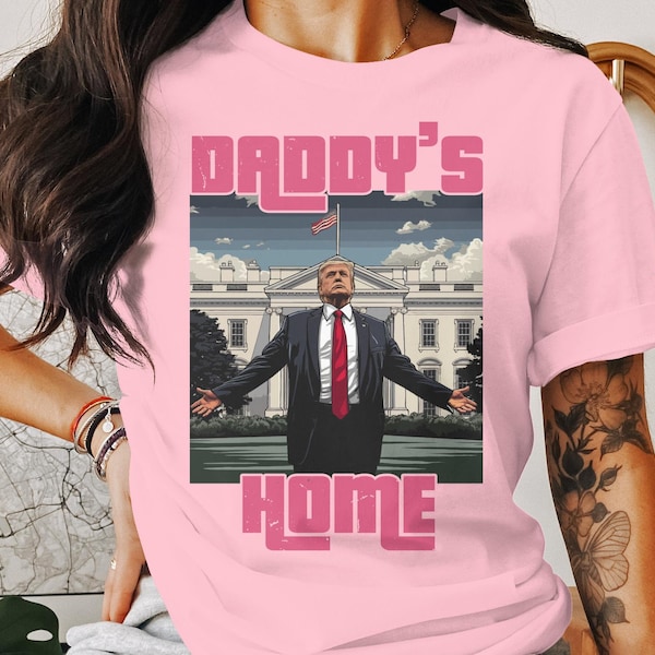 Daddys Home Trump Shirts - Etsy
