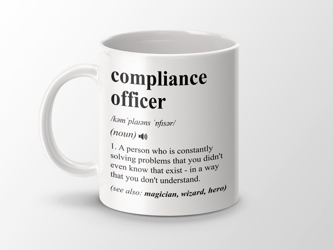 Compliance Officer Gift, Funny Compliance Officer Coffee Mug ...