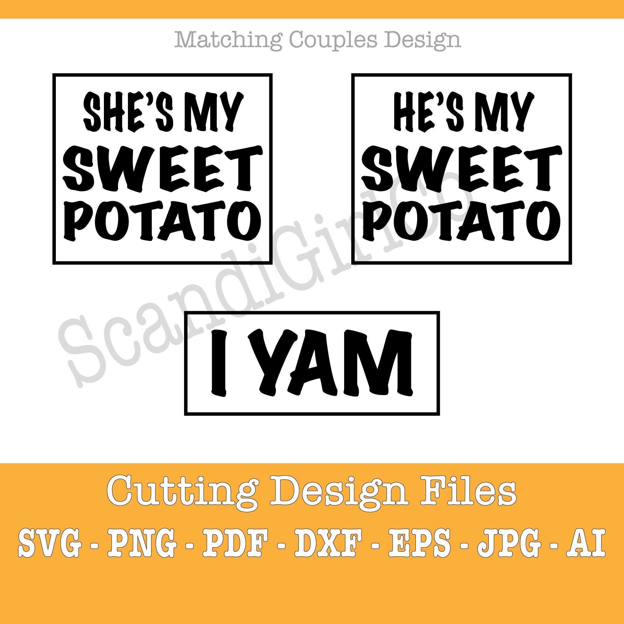 She Is My Sweet Potato Svg He Is My Sweet Potato Svg I Yam Etsy