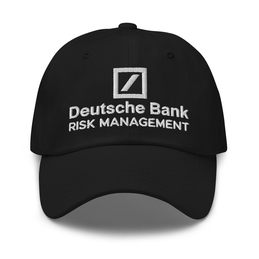 Deutsche Bank Risk Management Hat (embroidered Dad Cap) Failed Bank Hat ...