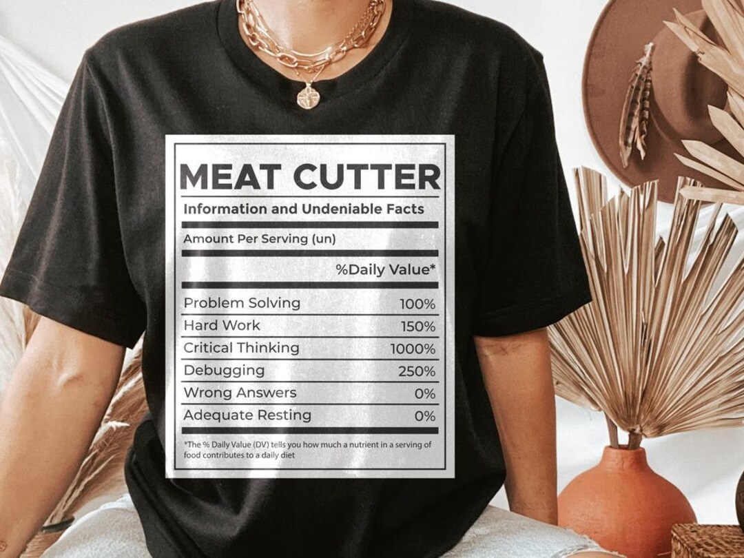 Meat Cutter Shirt, Meat Cutter Nutrition Facts - Etsy