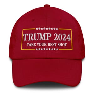 Trump 2024 Take Your Best Shot Hat (embroidered Dad Cap) - Etsy