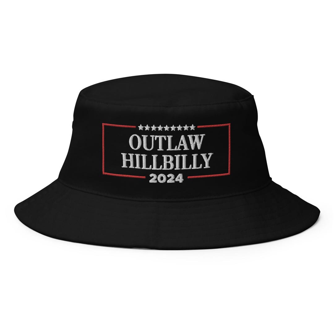 Outlaw Hillbilly 2024 Hat (embroidered Bucket Cap) Funny Trump Vance ...