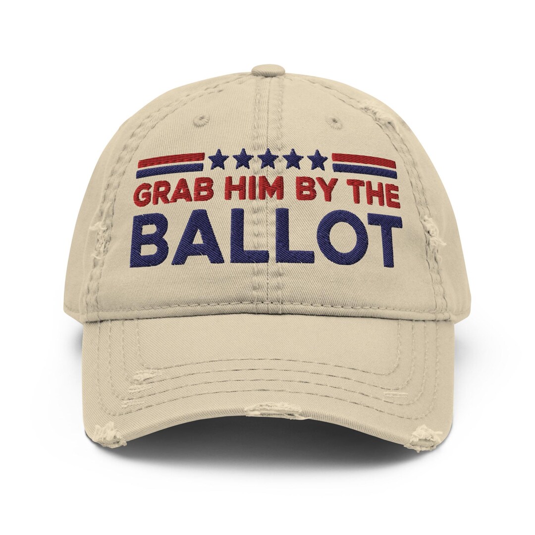 Anti-trump 2024 Hat embroidered Distressed Dad Cap Grab Him by the ...
