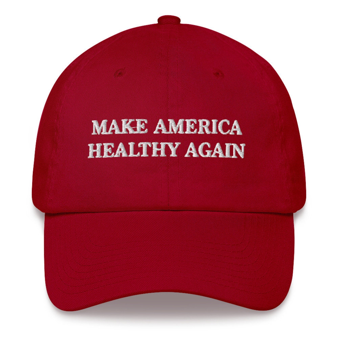Make America Healthy Again Hat (embroidered Dad Cap) - Etsy