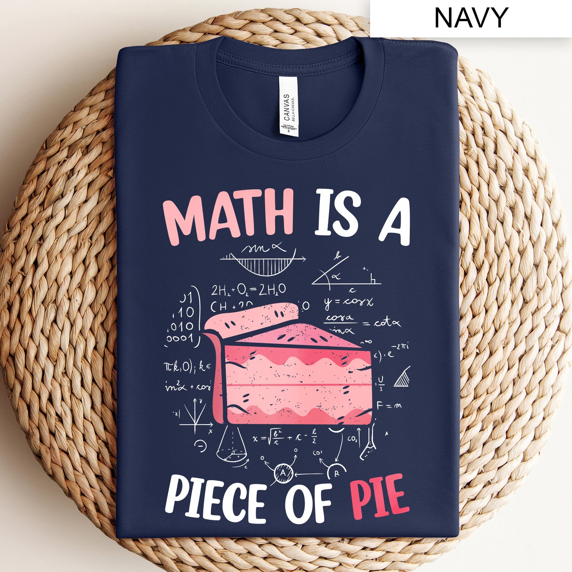 Pi Day T-shirt, Math is a Piece of Pie, Funny Mathematics Shirt, Geeky ...