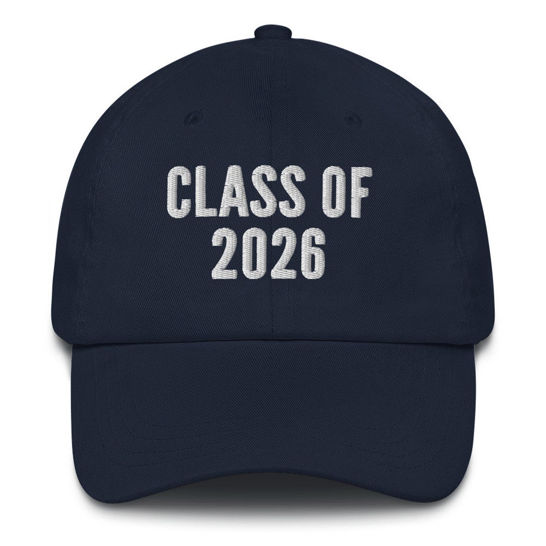 Class of 2026 Dad Cap, Class of 2026 Embroidered Hat, 2026 Graduates ...