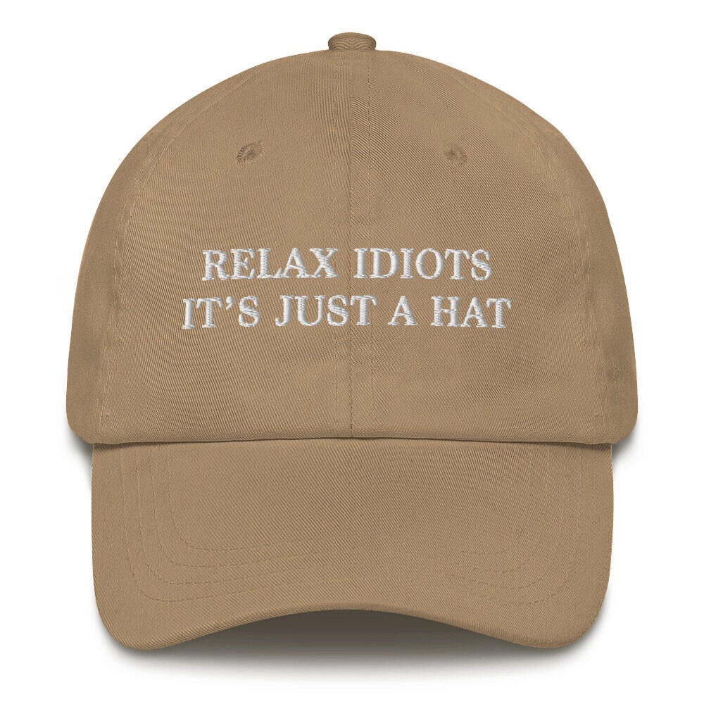 Maga Meme Dad Cap Maga Meme Embroidered Hat Relax Idiots - Etsy