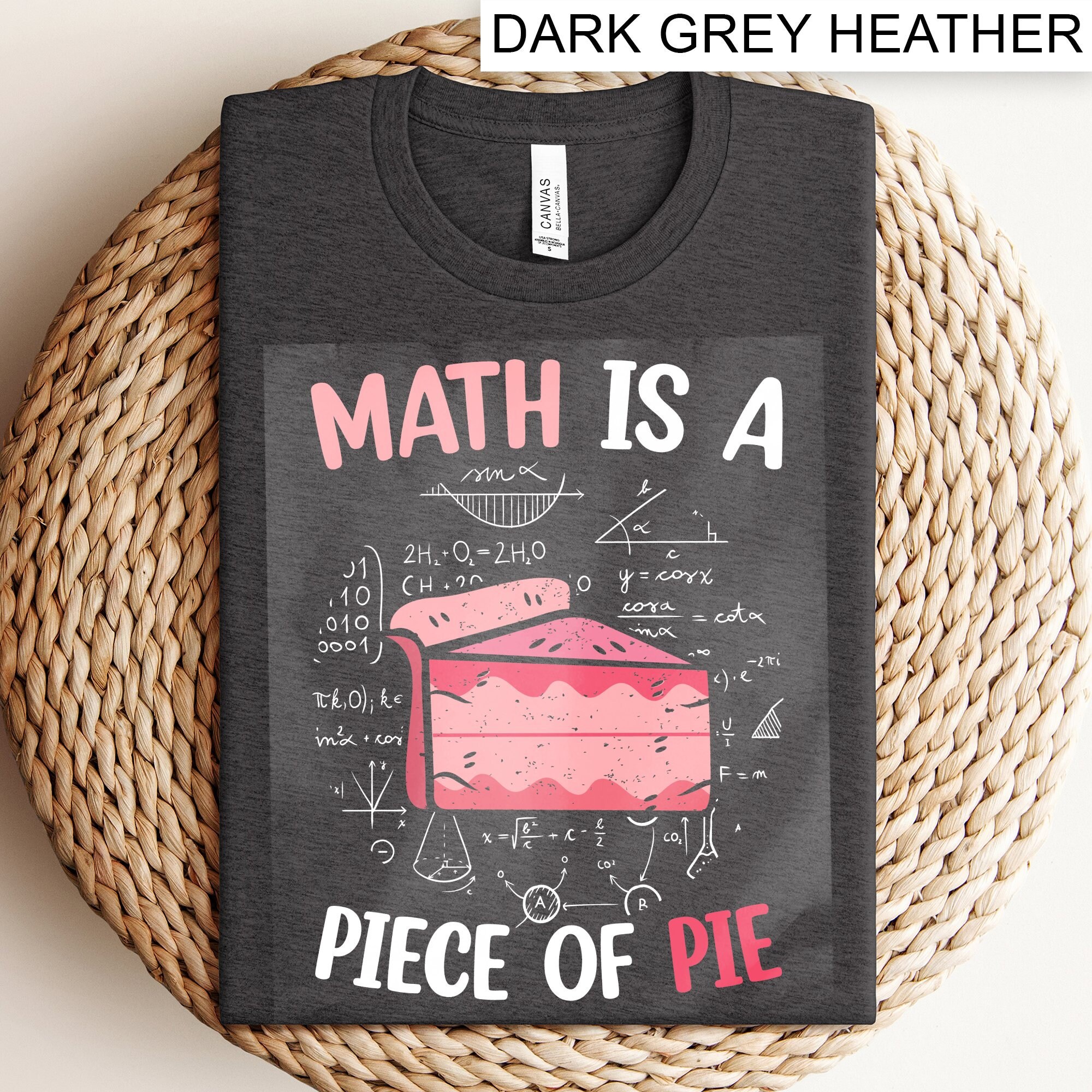 Pi Day T-shirt, Math is a Piece of Pie, Funny Mathematics Shirt, Geeky ...