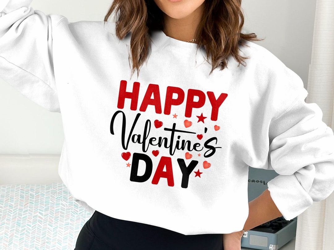 Happy Valentines Day Sweatshirt, Love Inspired Sweater, Red and Black ...