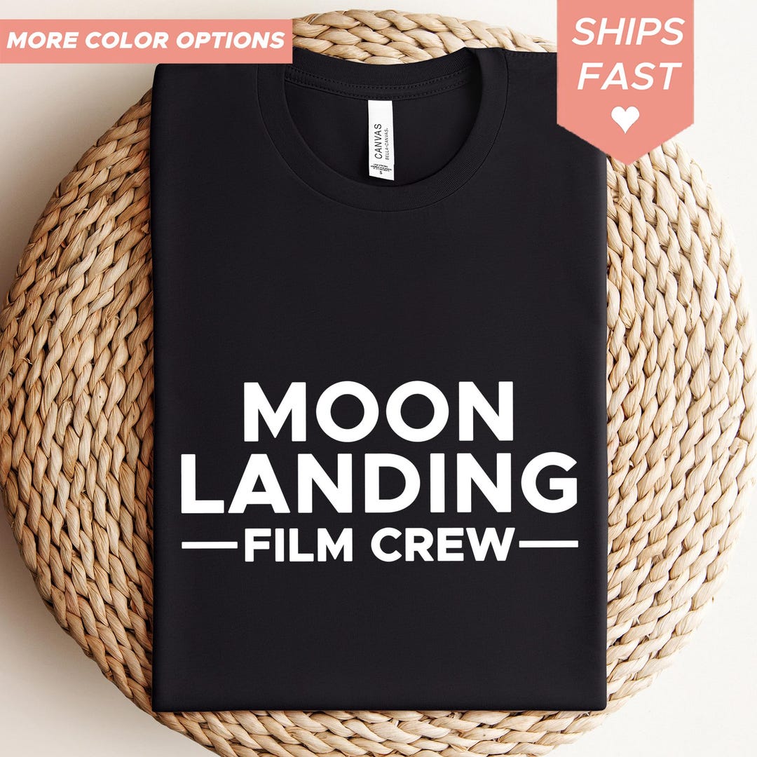 Moon Landing Film Crew Shirt - Etsy