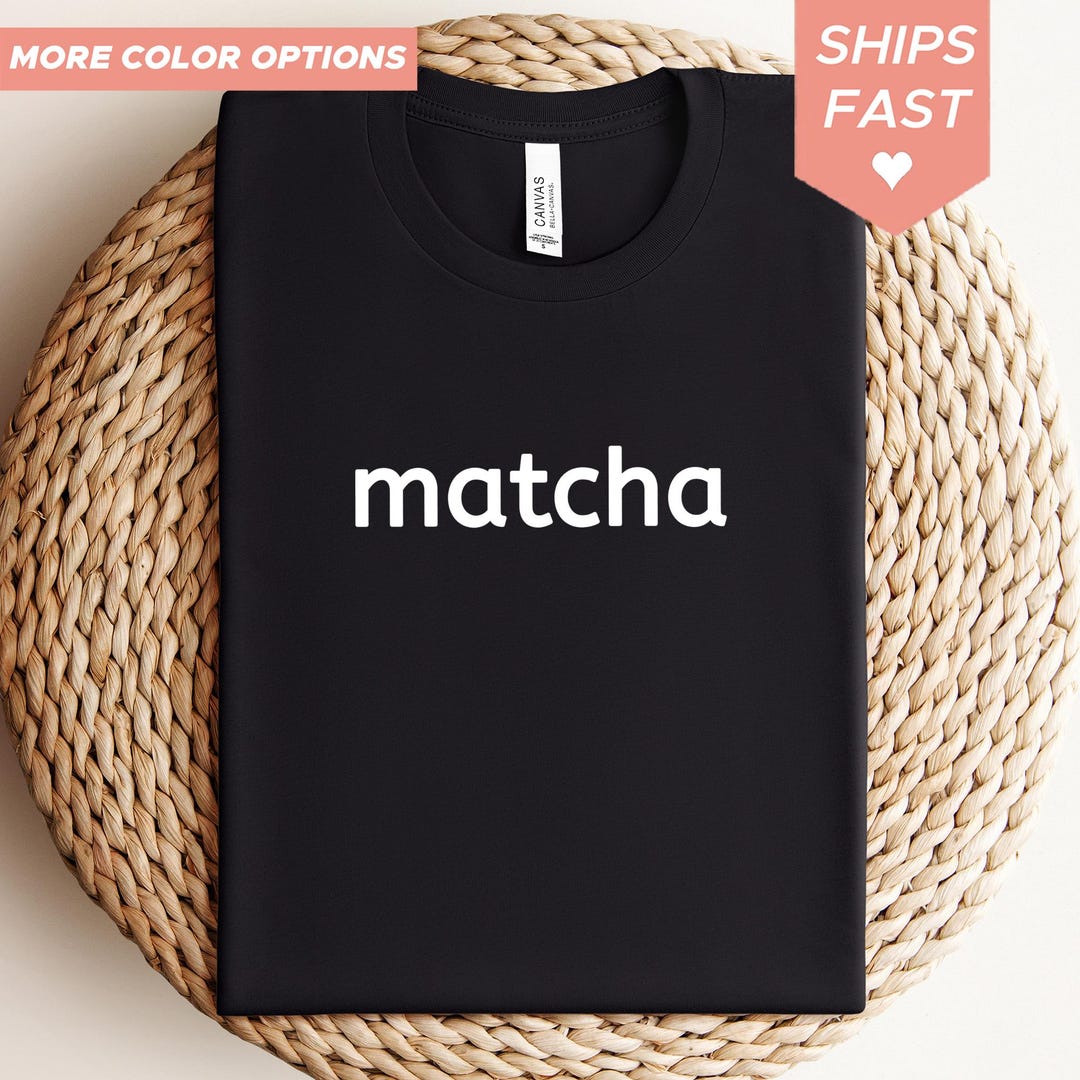 Matcha Shirt - Etsy