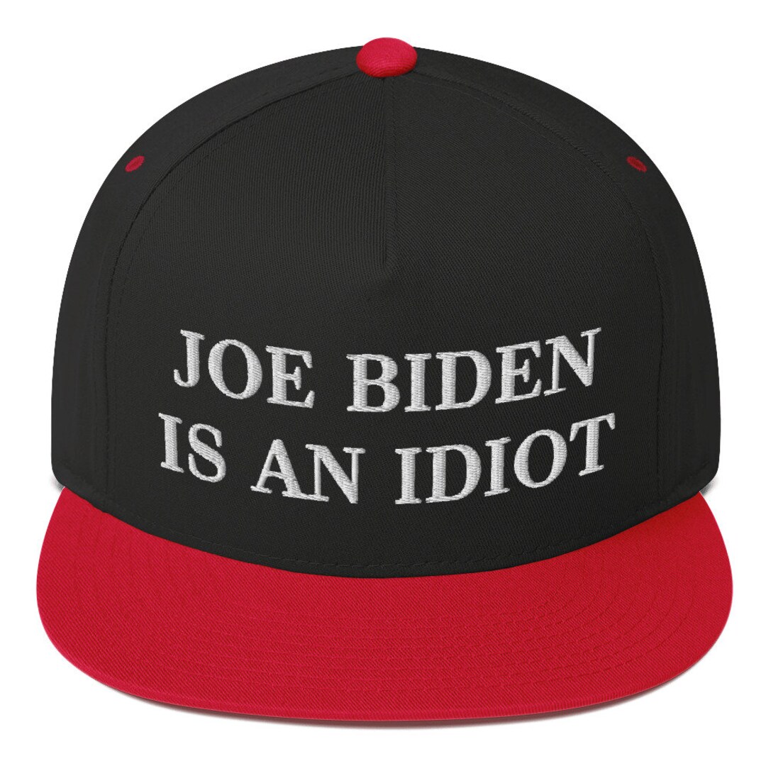 Anti Biden Snapback Cap, Anti Biden Embroidered Hat, Joe Biden is A ...