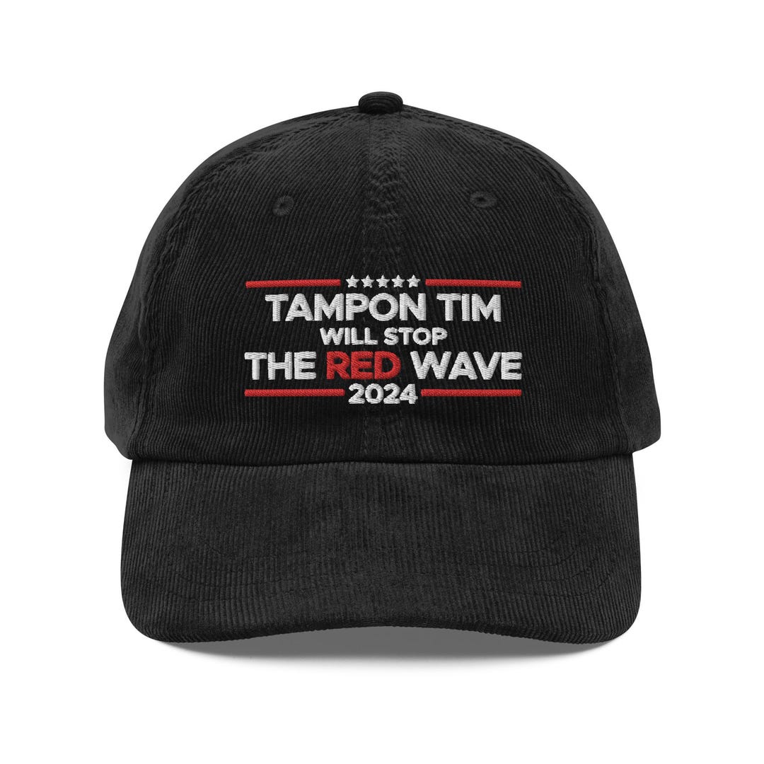 Tampon Tim Will Stop the Red Wave Hat embroidered Vintage Corduroy Cap ...