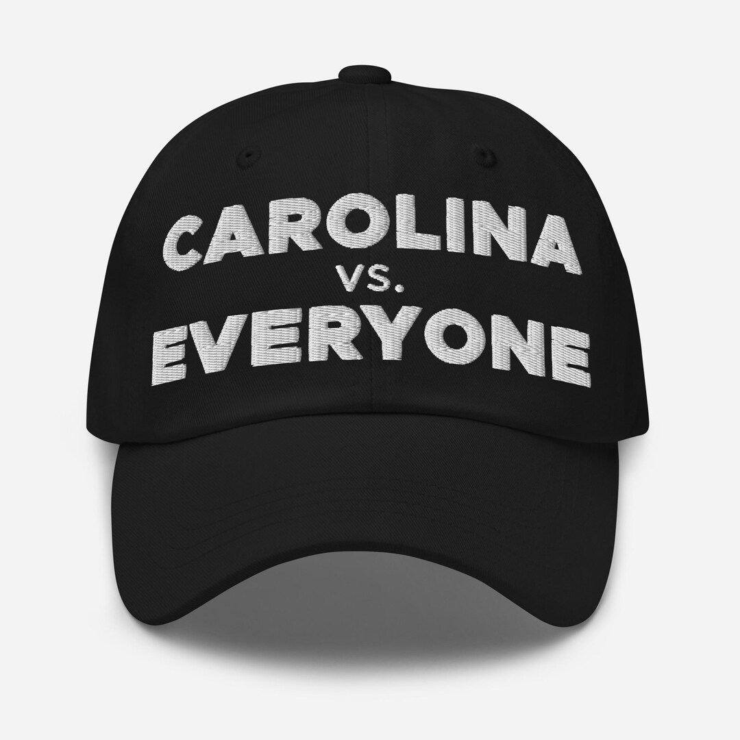 Carolina Vs Everyone Hat (embroidered Dad Cap) - Etsy