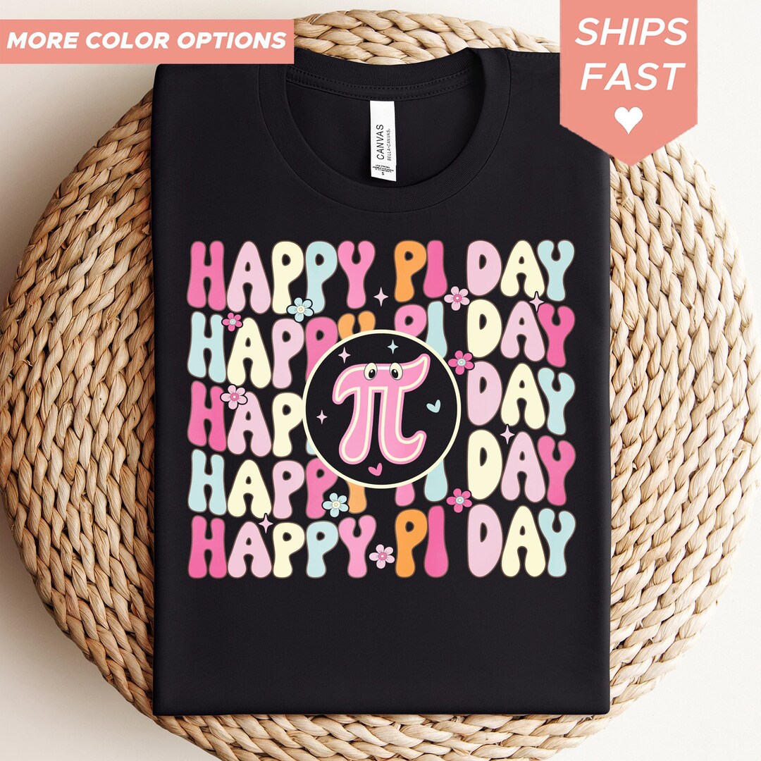 Funny Math Pi Day T-shirt, Happy Pi Day Colorful Tee, Math Geek Gift ...