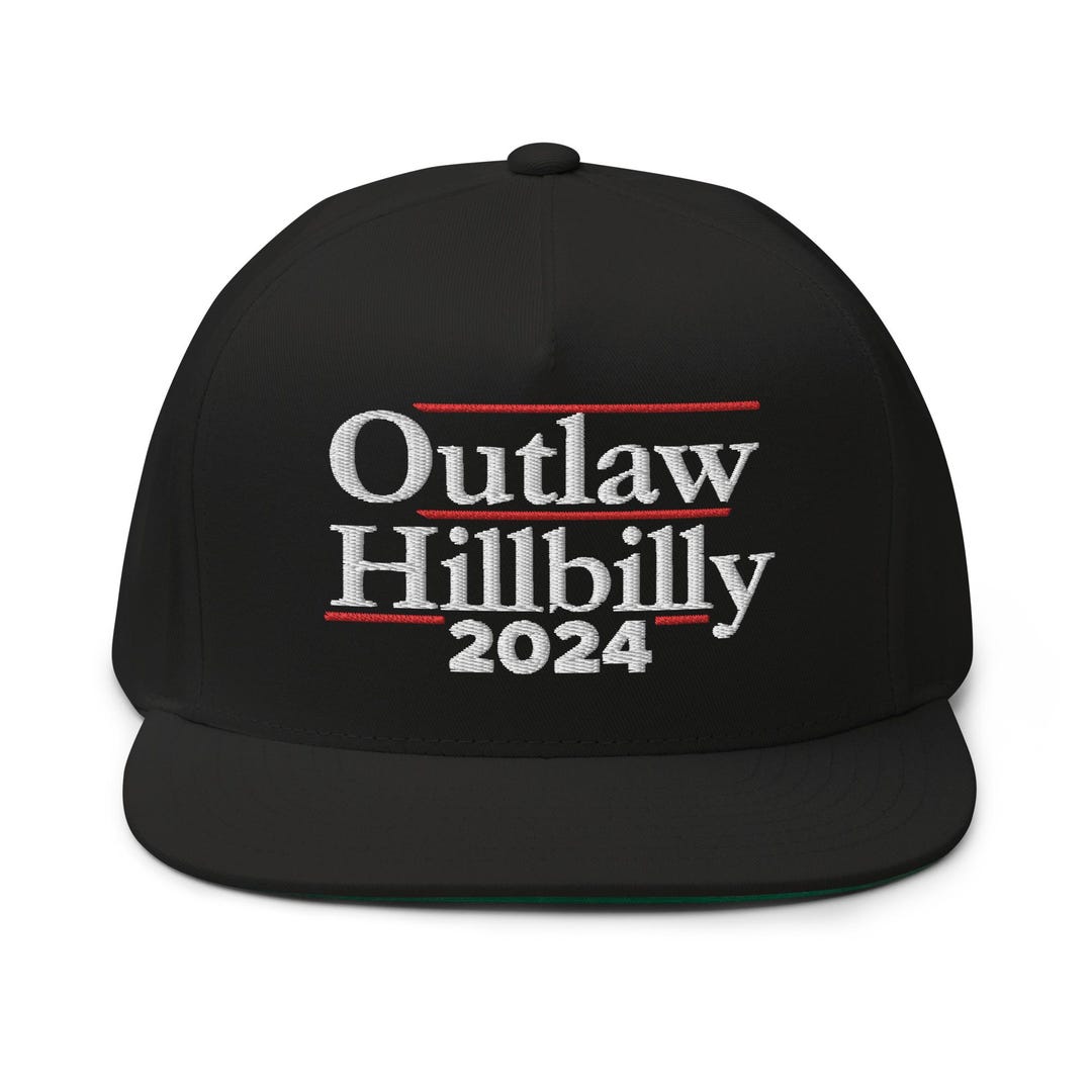 Outlaw Hillbilly 2024 Hat embroidered Flat Bill Snapback Cap Funny ...