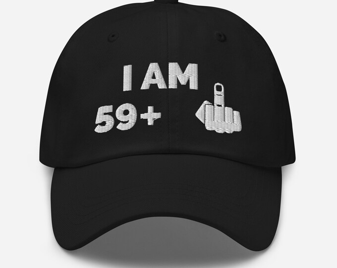 I Am 59 Plus One SVG, PNG, DXF, Eps Digital File Birthday-60th Middle ...