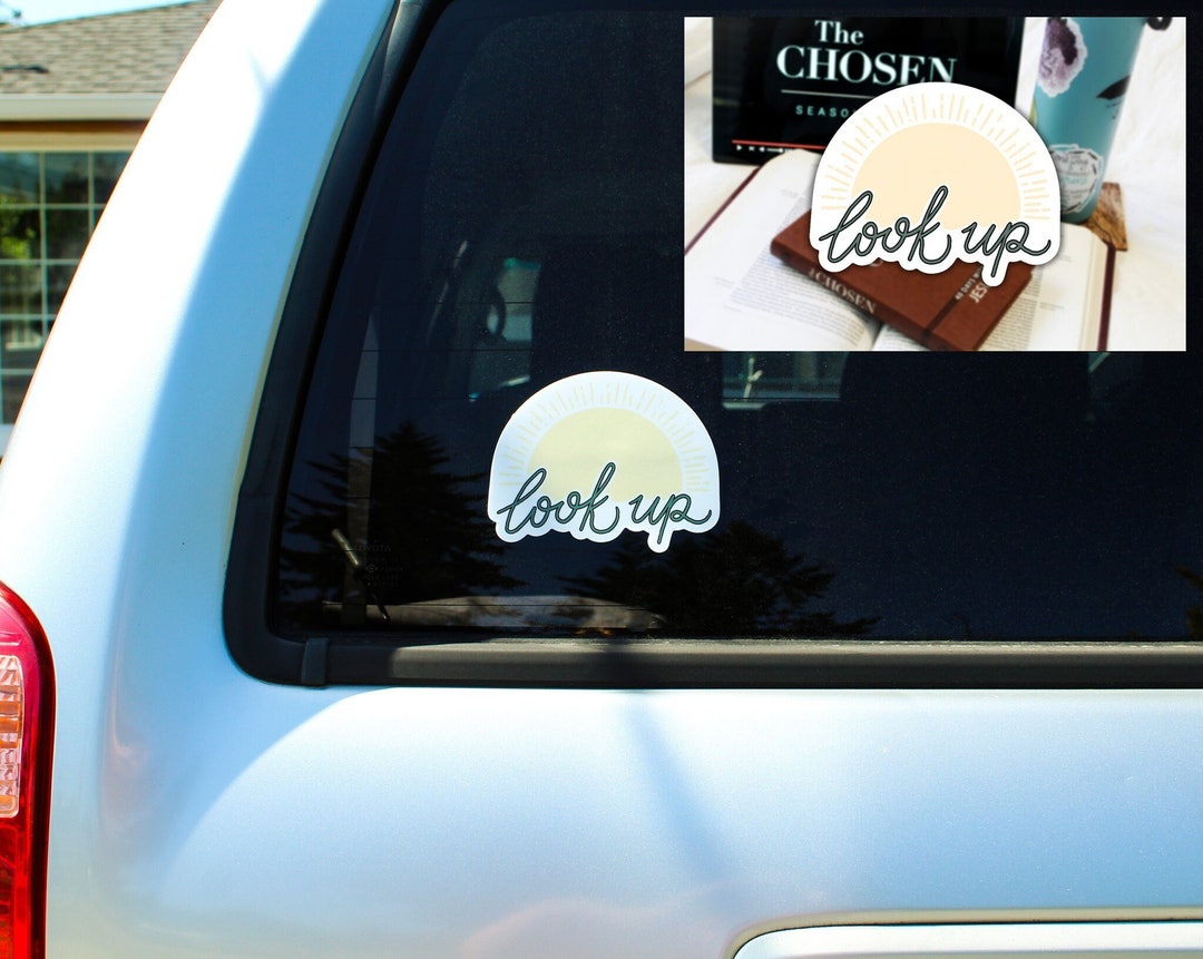 Look up the Chosen Bumper Sticker - Car Sticker - the Chosen - Sun ...