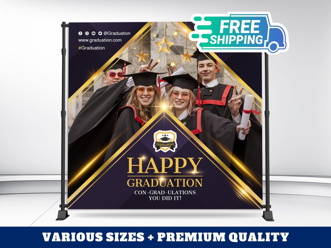 Graduation Backdrop, Grad Banner, Grad Backdrop, Graduation Step and ...