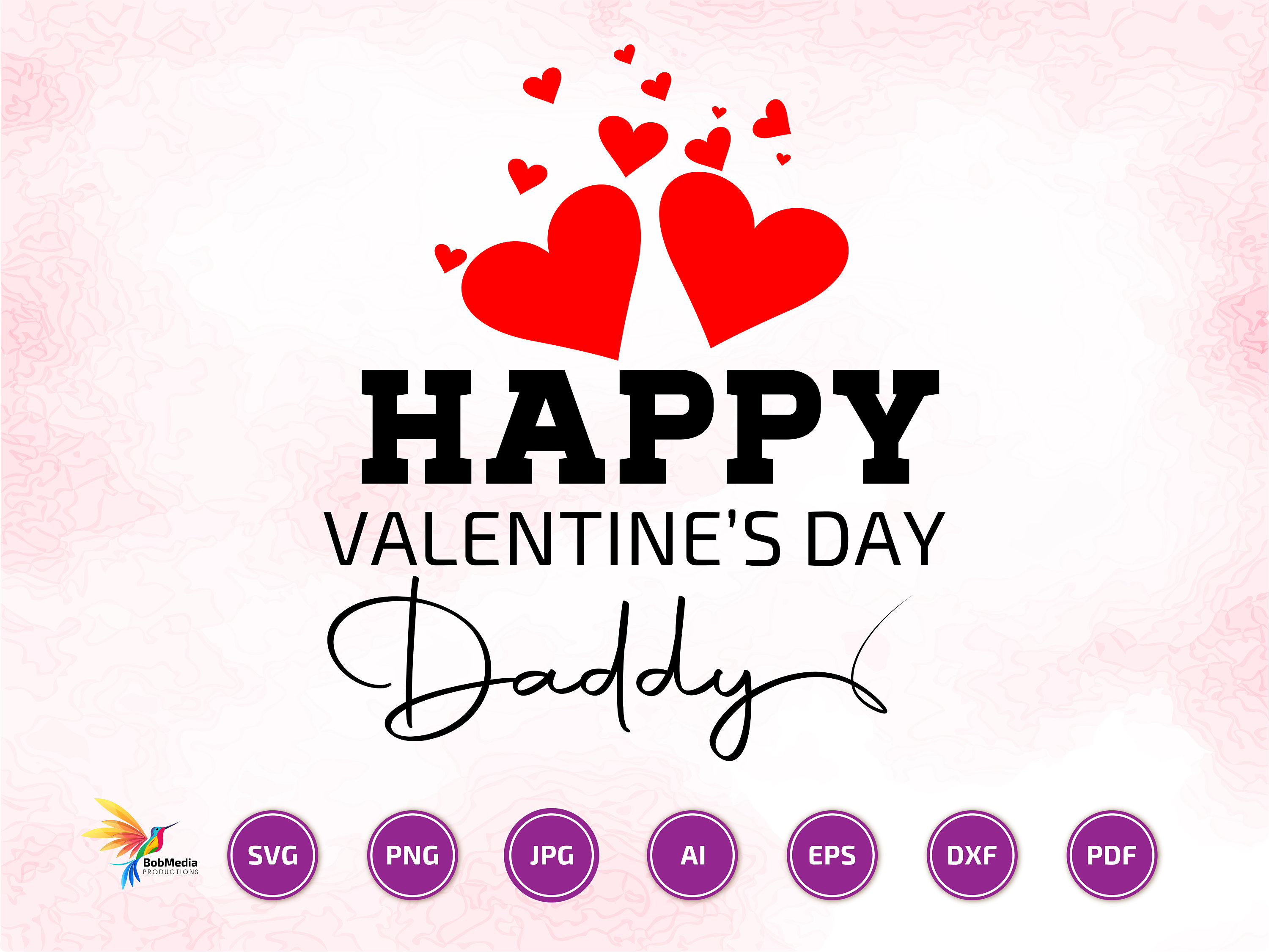 Happy Valentines Day Dad