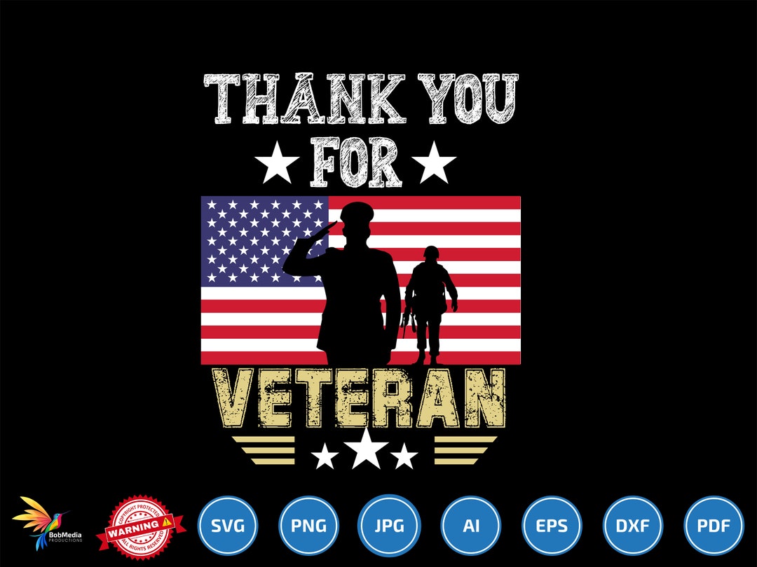 Veterans Day Svg Png , Thank You for Veterans Svg Gift, Military Svg ...